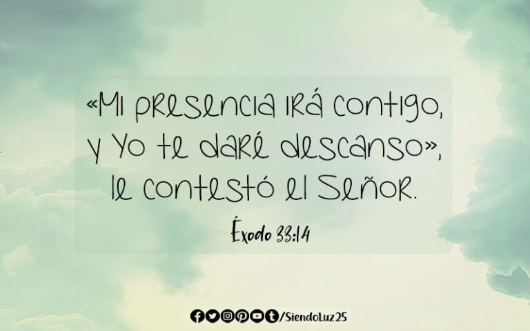 Yo te daré descanso - Éxodo 33:14 | Siendo luz